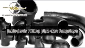 Jenis-Jenis Fitting Pipa yang Umum di Pasaran dan Fungsinya – PT ...